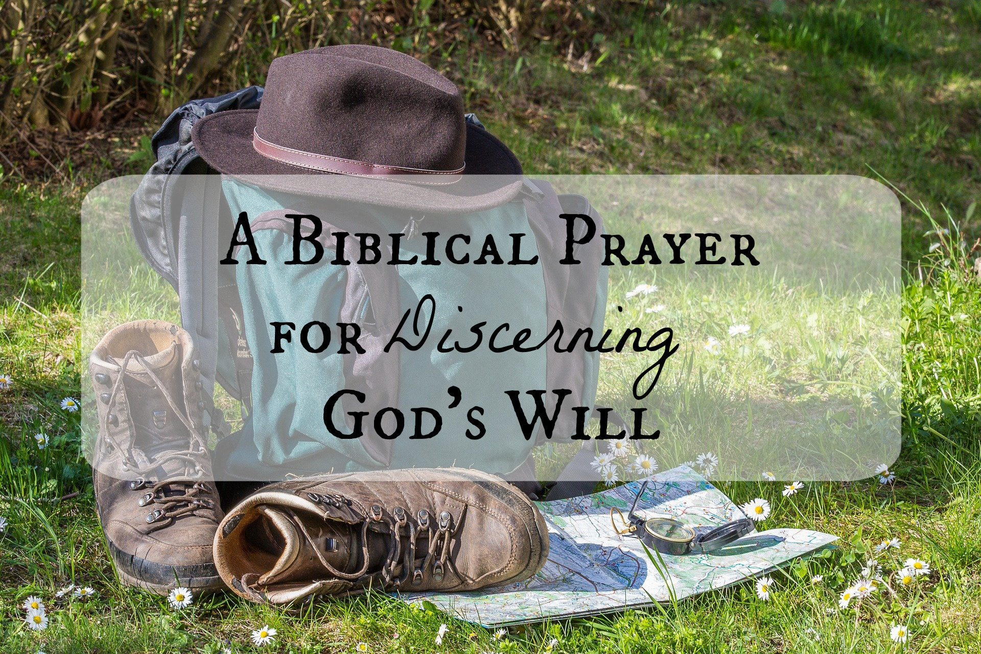 Biblical Prayer for Discerning God’s Will – Where Deep Calls to Deep